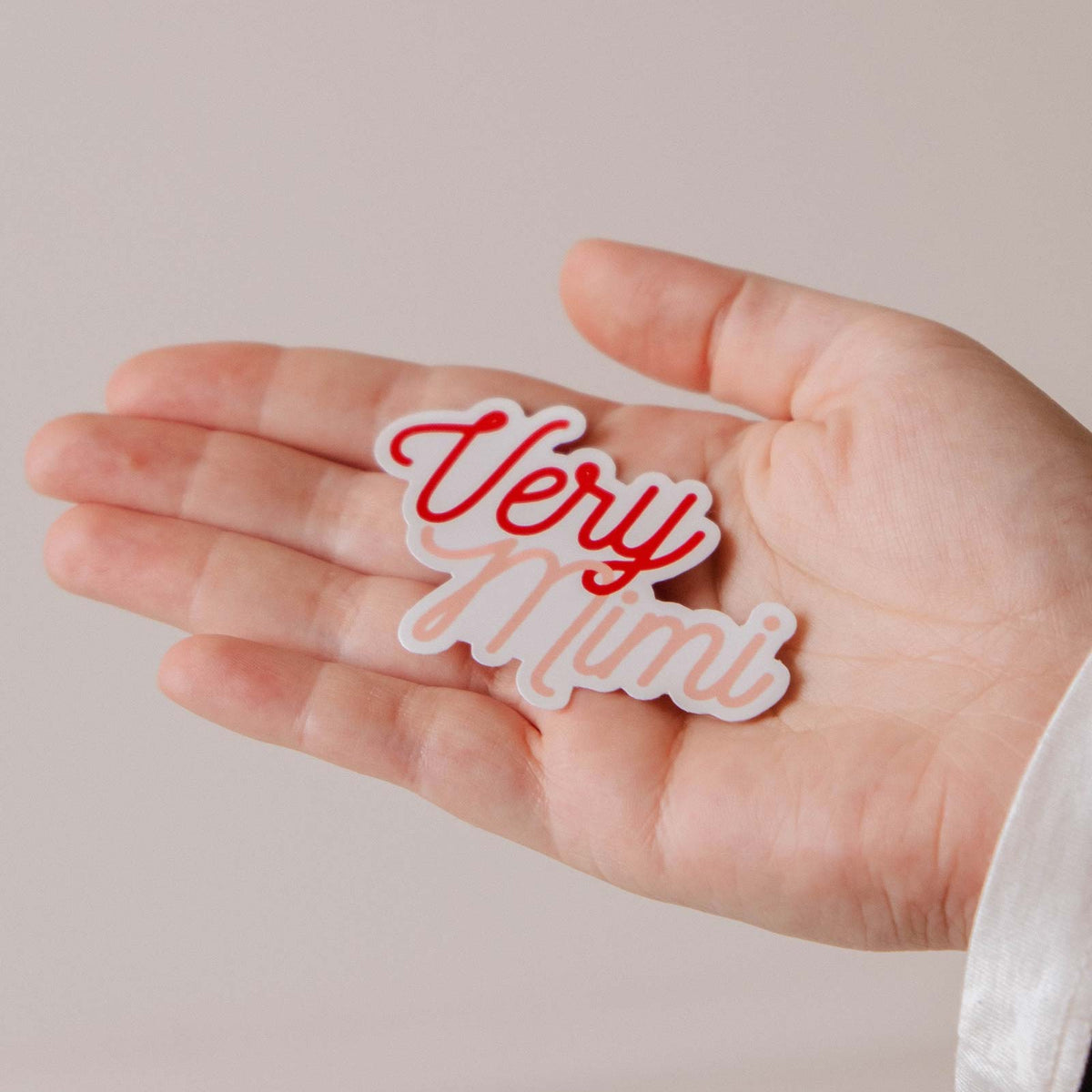 Very Mimi Sticker – Mimi & August Signature Slogan